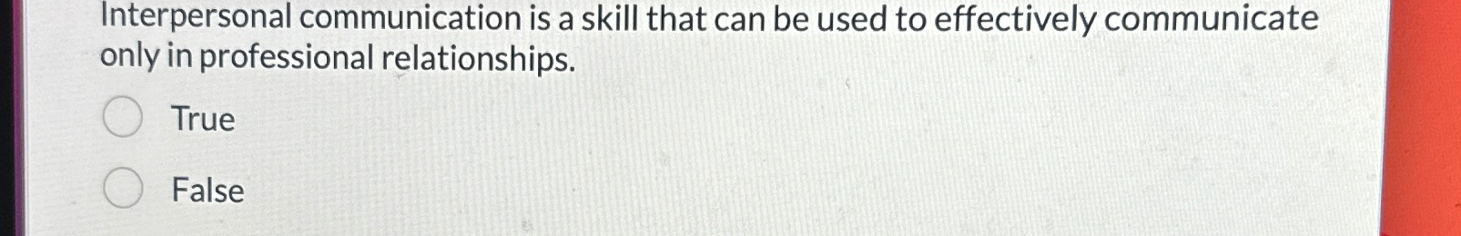 Solved Interpersonal communication is a skill that can be | Chegg.com