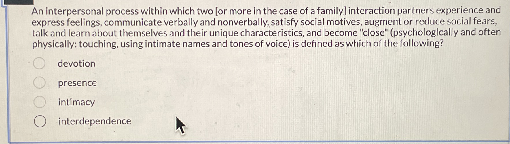 Solved An interpersonal process within which two [or more in | Chegg.com