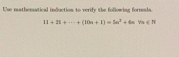 Solved Use mathematical induction to verify the following | Chegg.com