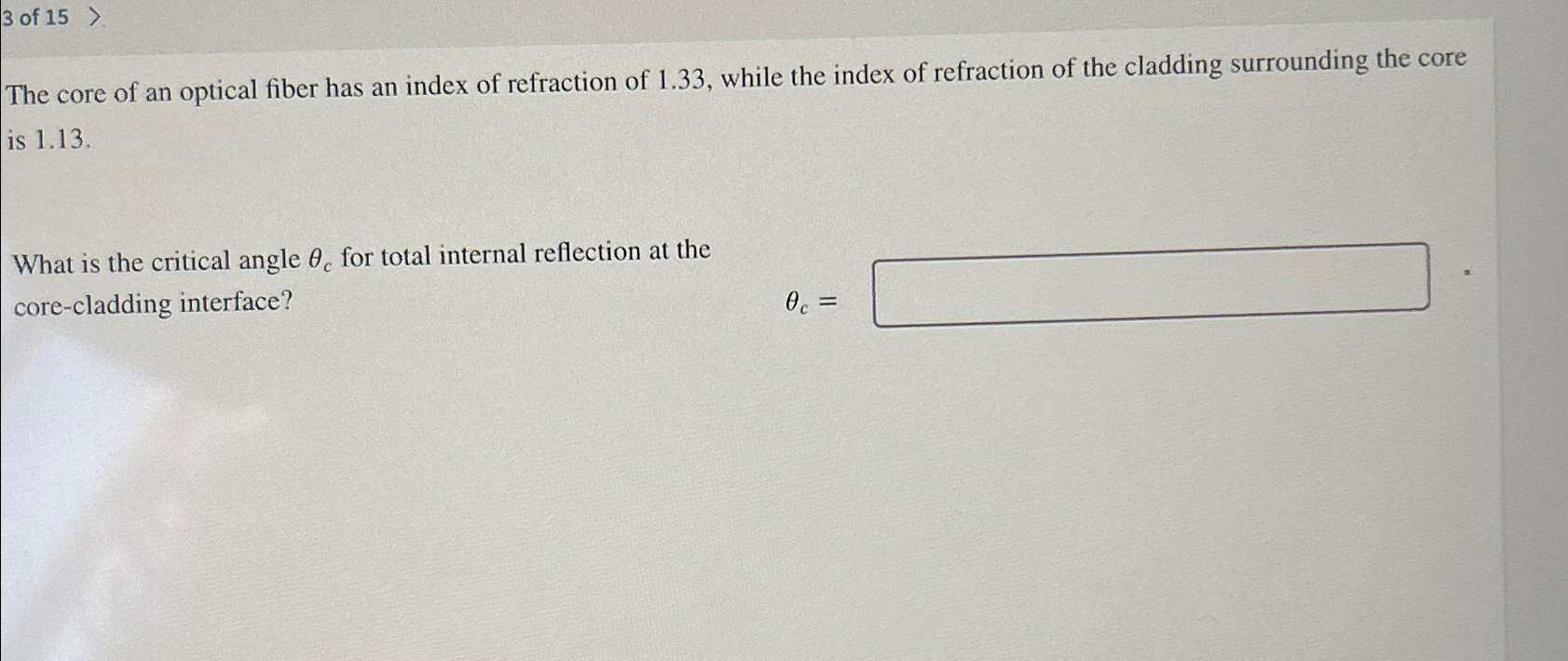 Solved The core of an optical fiber has an index of | Chegg.com