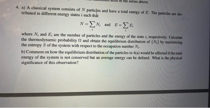 4. a) A classical system consists of N particles and | Chegg.com