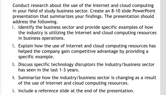 Solved Conduct research about the use of the Internet and | Chegg.com