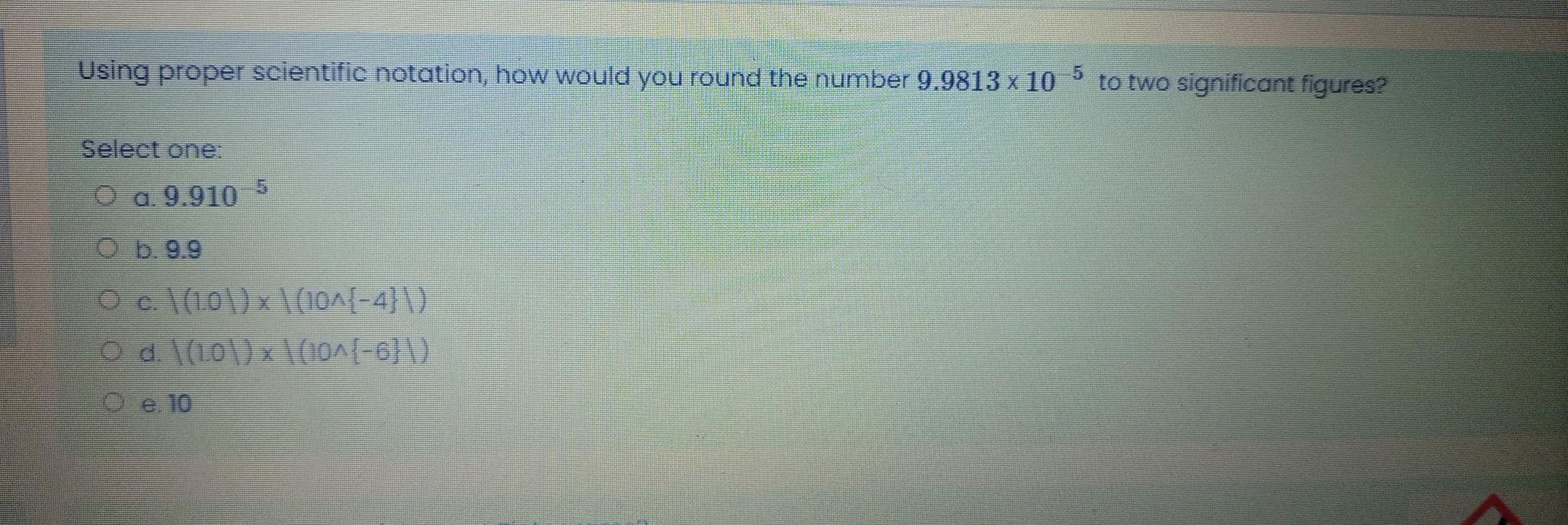 Solved Using proper scientific notation, how would you round | Chegg.com