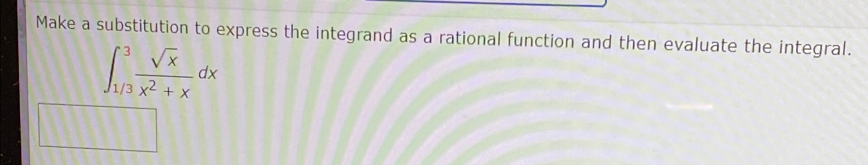 Solved Make a substitution to express the integrand as a | Chegg.com