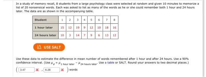Solved In a study of memory recall, 8 students from a large | Chegg.com