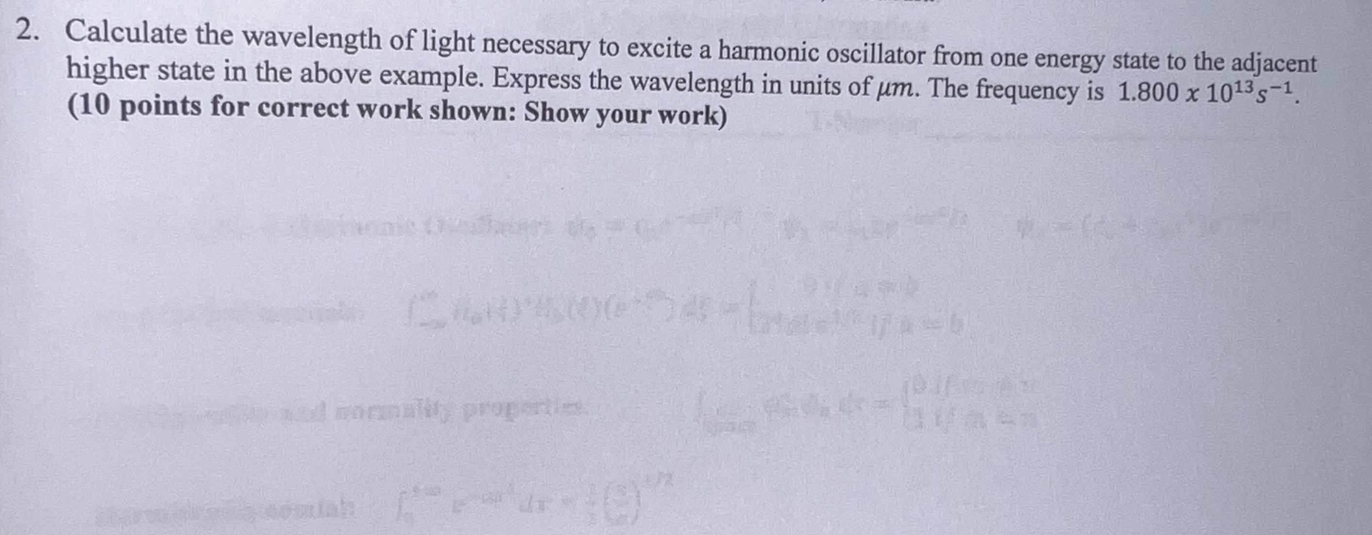 Solved Calculate the wavelength of light necessary to excite | Chegg.com