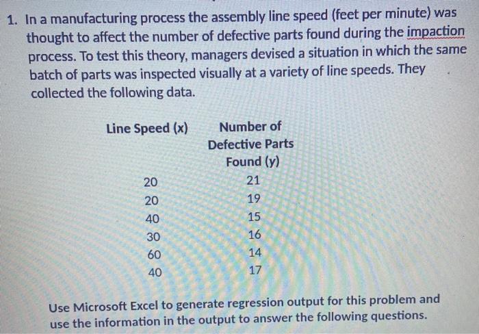 Solved 1. In a manufacturing process the assembly line speed | Chegg.com