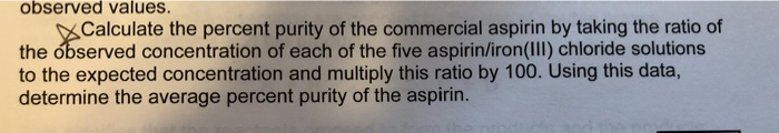 Solved observed values. Calculate the percent purity of the | Chegg.com