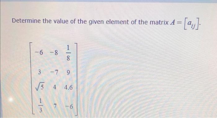Solved (a) Give the order of the matrix. (b) Classify the | Chegg.com