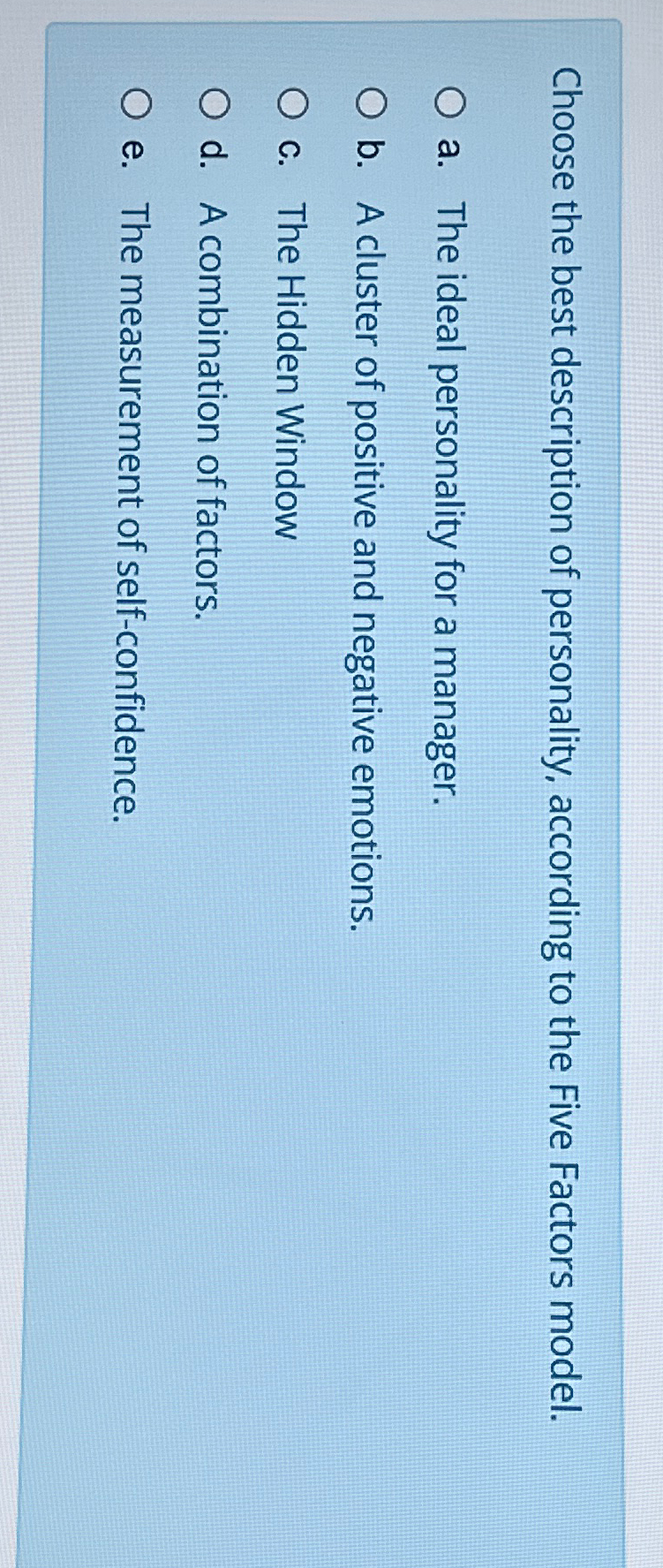Solved Choose the best description of personality, according | Chegg.com