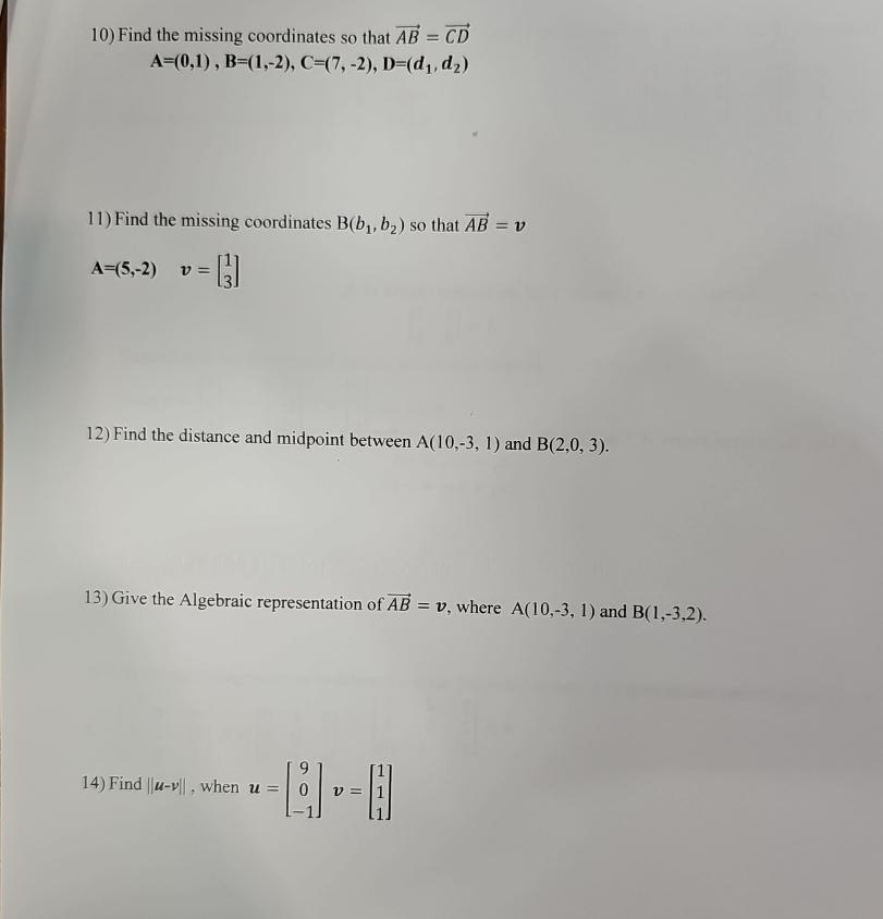 Solved 10) ﻿Find the missing coordinates so that | Chegg.com