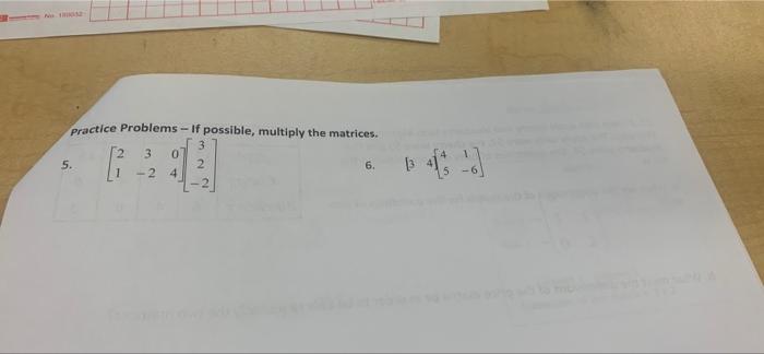 Solved Practice Problems - If possible, multiply the | Chegg.com