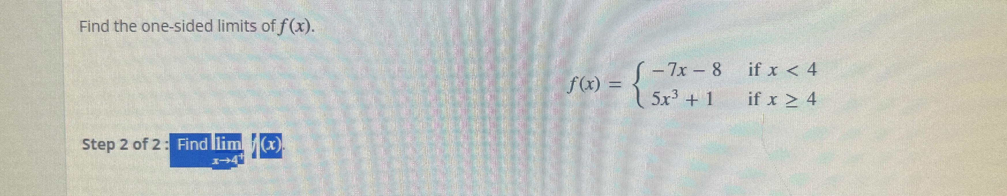 Solved Find the one-sided limits of | Chegg.com