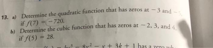Solved zeros at − 3 and 3 and -5, 13. a) Determine the | Chegg.com