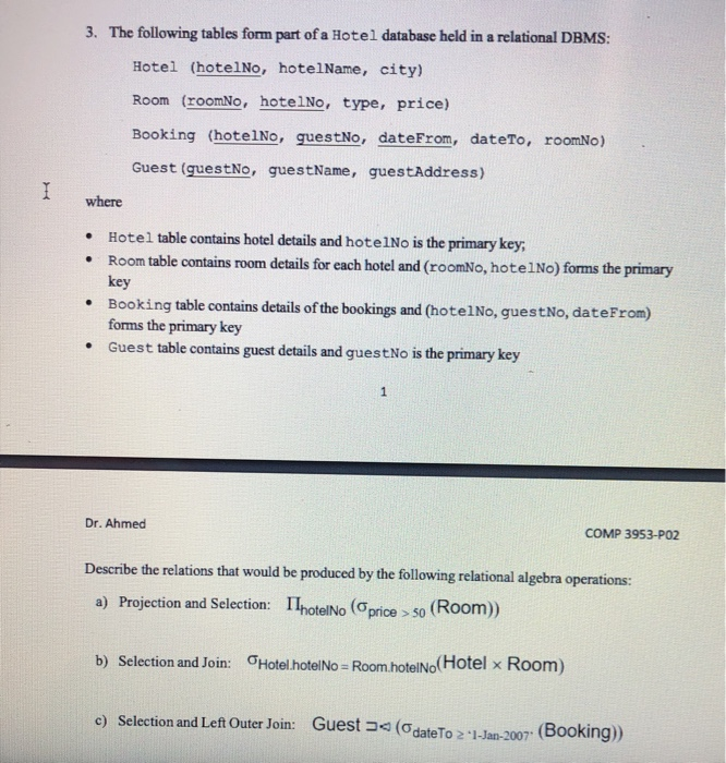 Solved 3. The following tables form part of a Hotel database | Chegg.com