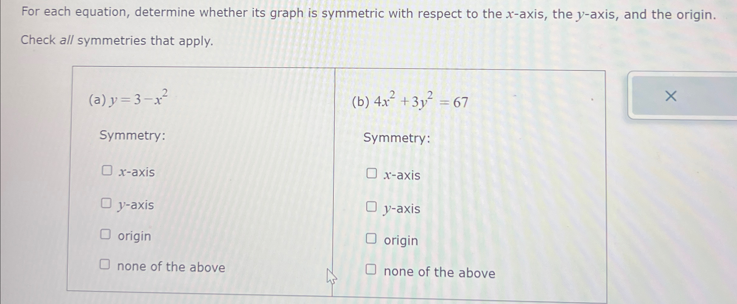 Solved For each equation, determine whether its graph is | Chegg.com