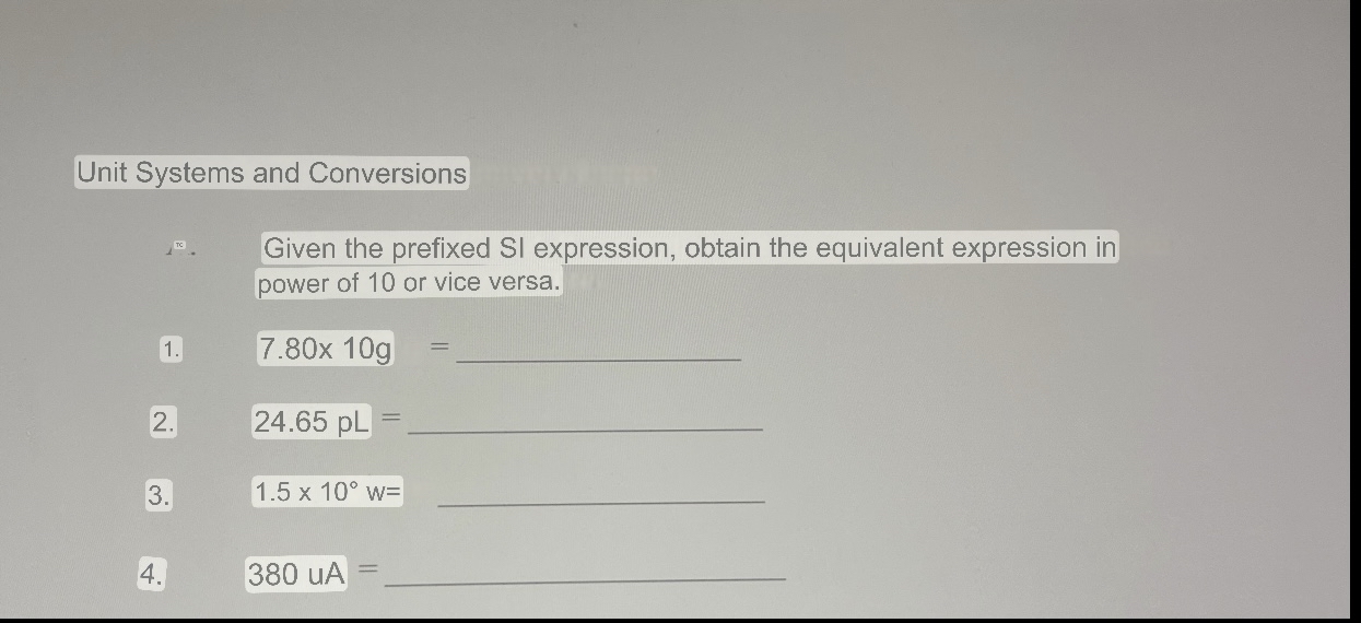 Solved Unit Systems and ConversionsGiven the prefixed SI | Chegg.com