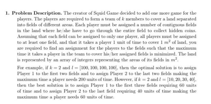 Solved 1. Problem Description. The creator of Squid Game | Chegg.com