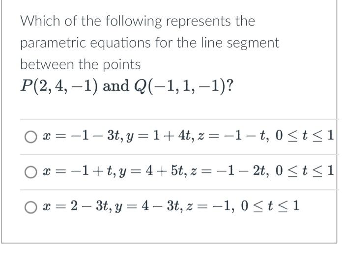 Solved Which of the following represents the parametric | Chegg.com