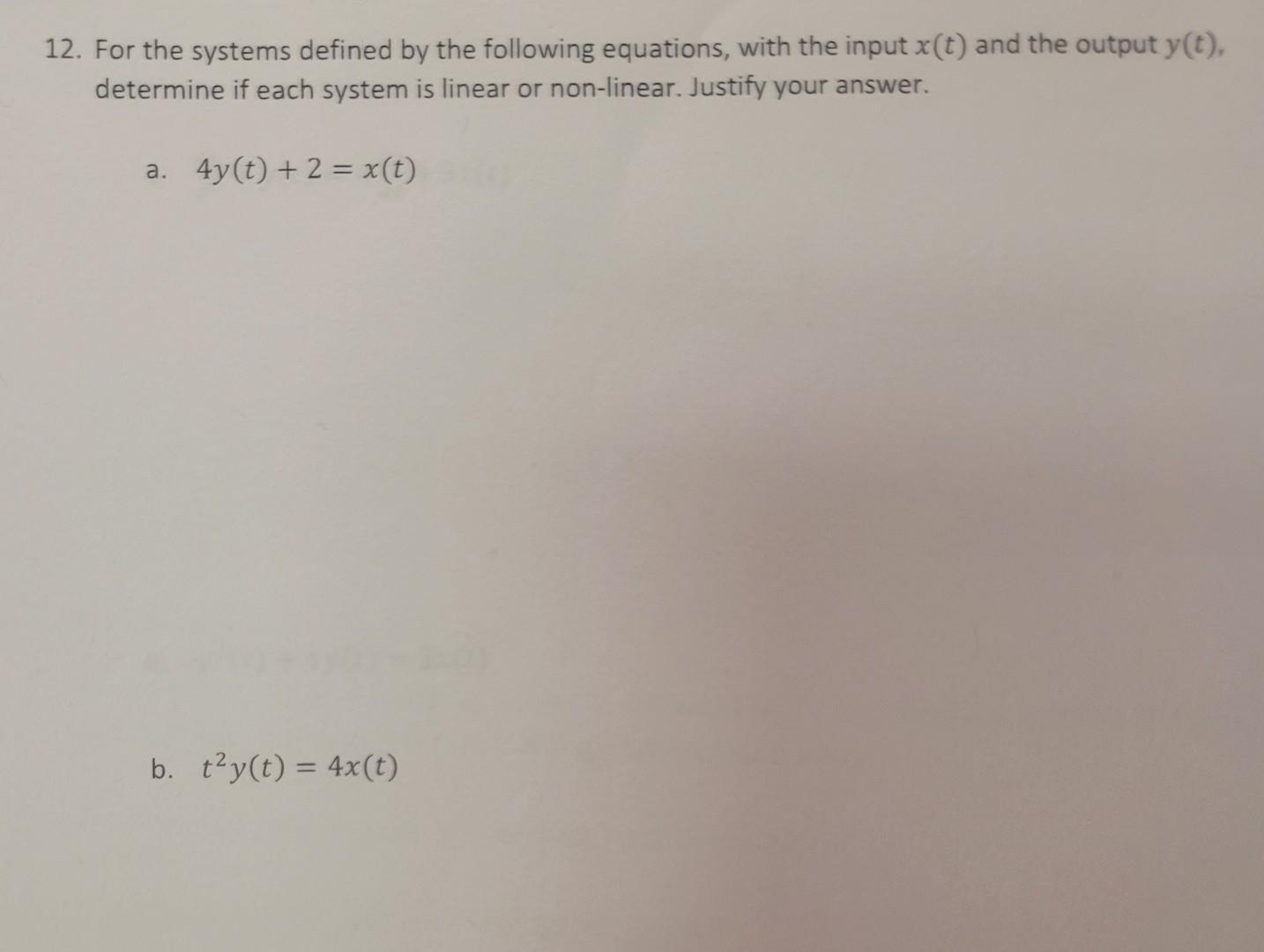 Solved 12. For the systems defined by the following | Chegg.com