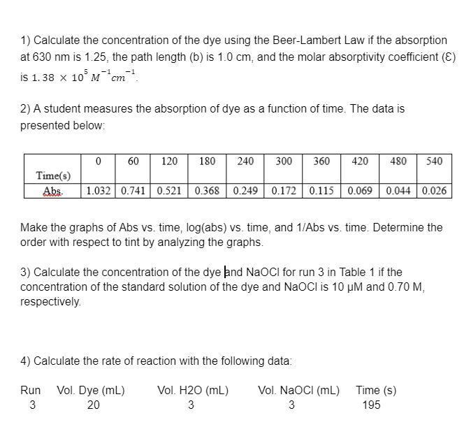 Solved 1) Calculate the concentration of the dye using the | Chegg.com