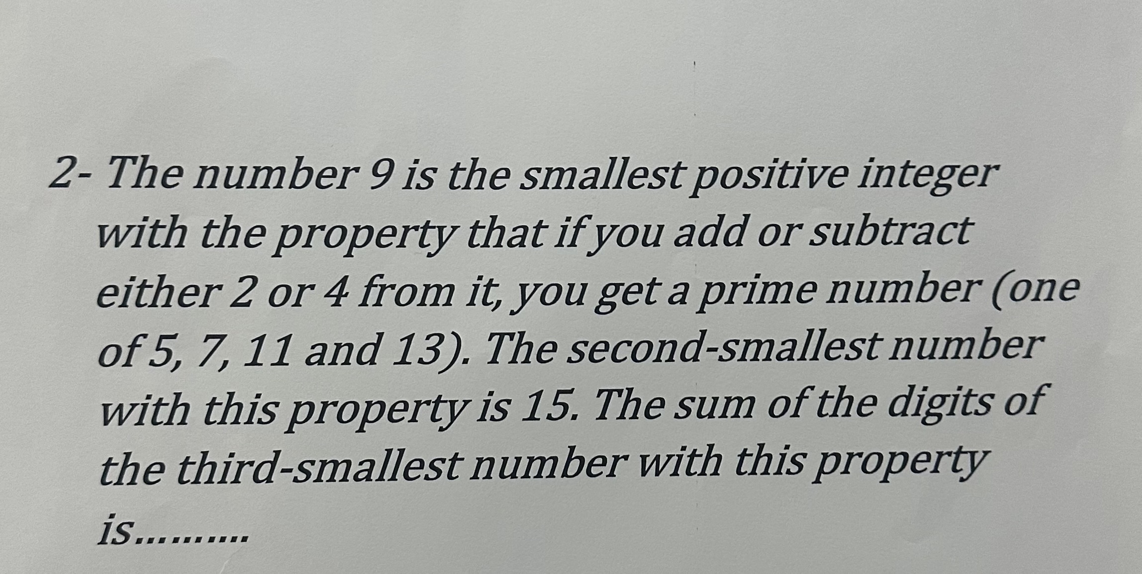 Solved 2- ﻿The number 9 ﻿is the smallest positive | Chegg.com