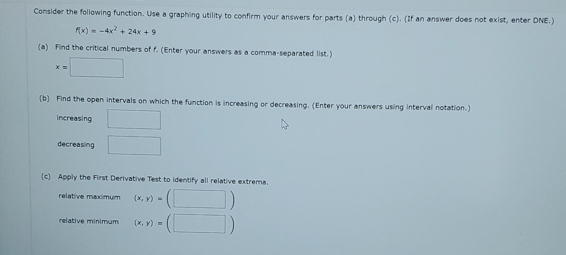 Solved Consider the following function. Use a graphing | Chegg.com