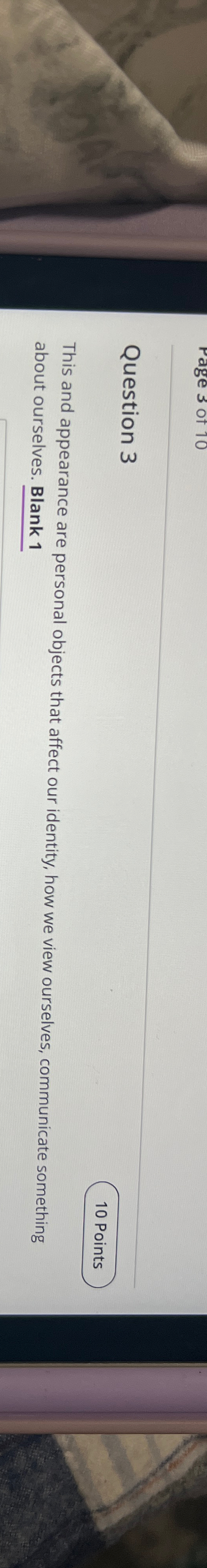 Solved Question 310 ﻿PointsThis and appearance are personal | Chegg.com