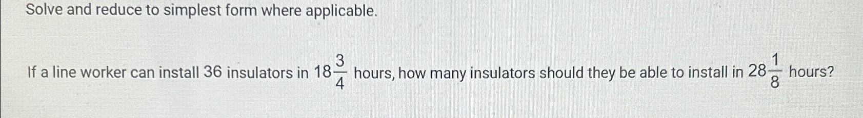 Solved Solve and reduce to simplest form where applicable.If | Chegg.com