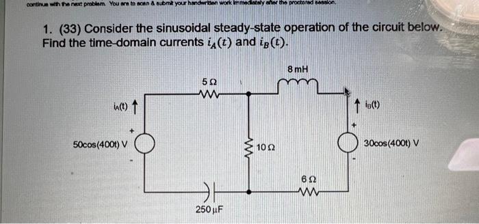 1. (33) Consider the sinusoidal steady-state | Chegg.com