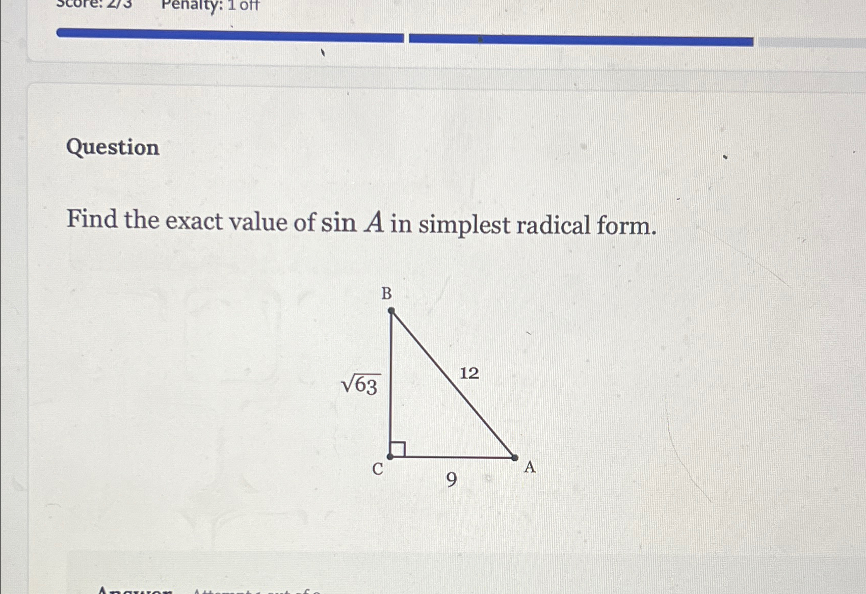 Solved QuestionFind the exact value of sinA ﻿in simplest | Chegg.com