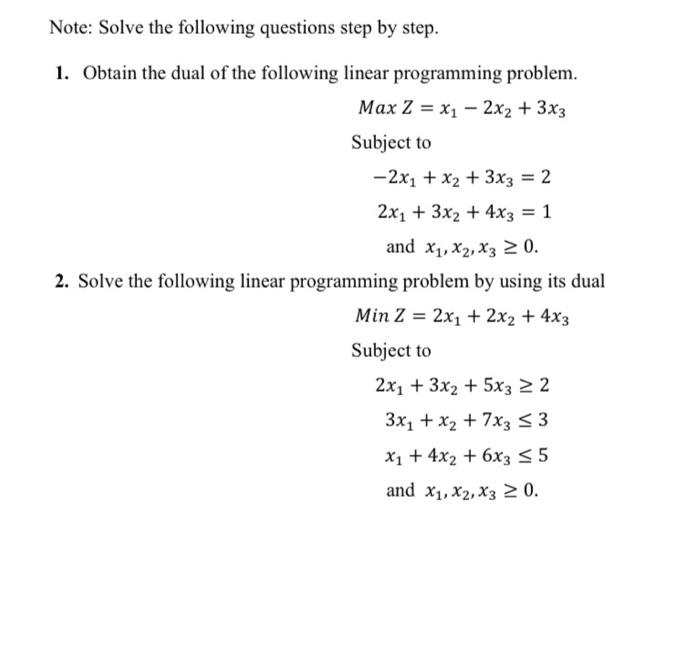 Solved Note: Solve the following questions step by step. 1. | Chegg.com