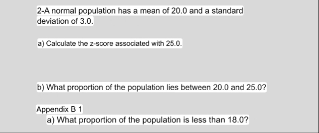 Solved 2-A normal population has a mean of 20.0 ﻿and a | Chegg.com