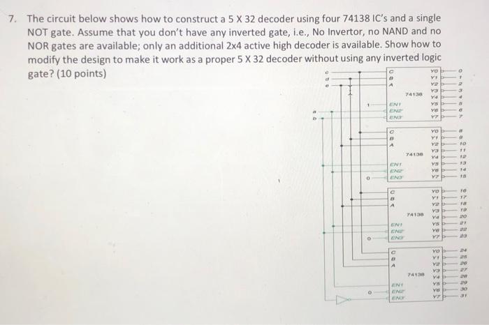 Solved 7. The circuit below shows how to construct a 5 X 32 | Chegg.com