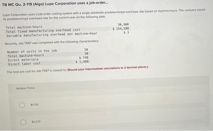 Solved TB MC Qu. 2-119 (Algo) Lupo Corporation uses a | Chegg.com