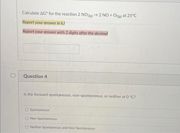Solved Calculate ΔH∘ for the reaction: 2NO2(g)→2NO+O2(g) | Chegg.com