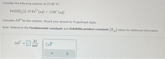 Solved Consider the following reaction at 25.00∘C : | Chegg.com