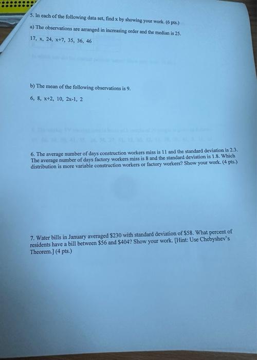 Solved 5. In each of the following data set, find x by | Chegg.com