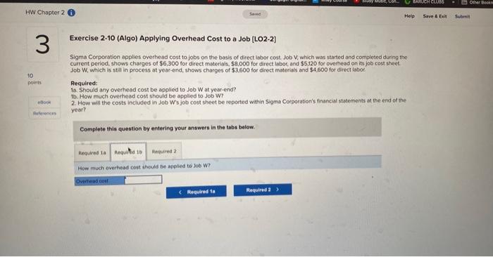 Solved Exercise 2-10 (Algo) Applying Overhead Cost to a Job | Chegg.com