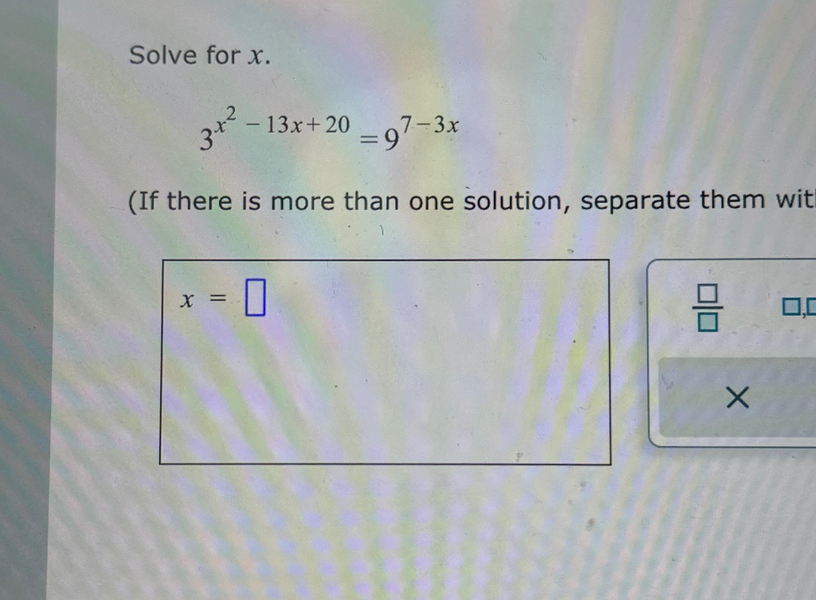 Solved Solve for x.3x2-13x+20=97-3x(If there is more than | Chegg.com Solved Solve for x.3x2-13x+20=97-3x(If there is more than | Chegg.com