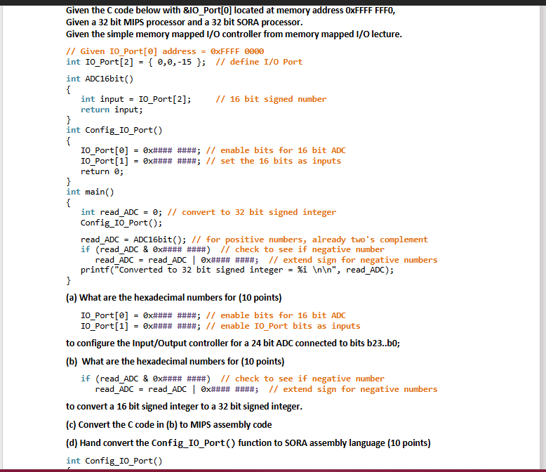 Solved ``` ﻿Given the C code below with &IO_Port[0] ﻿located | Chegg.com
