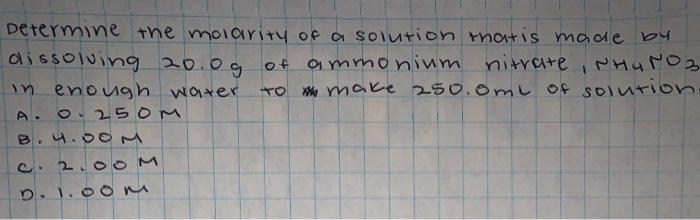 Solved Determine the molarity of a solution that is made by | Chegg.com