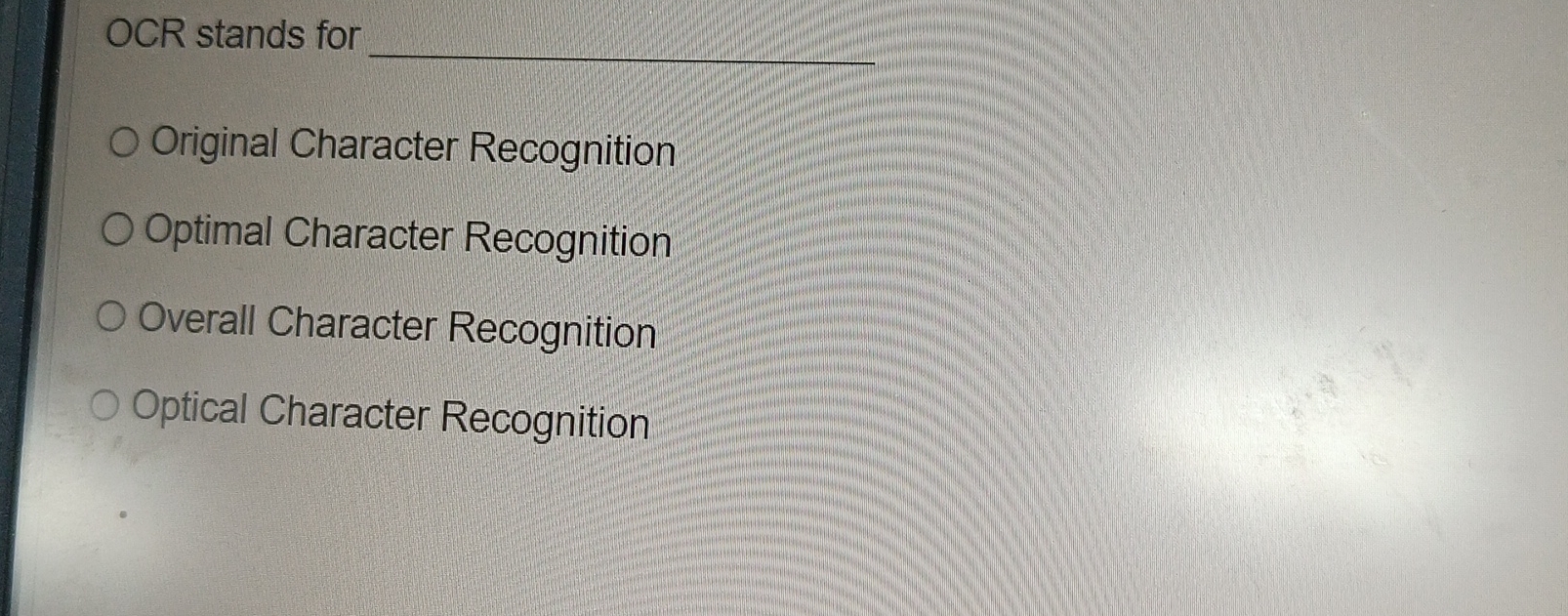 Solved OCR stands for q,Original Character | Chegg.com