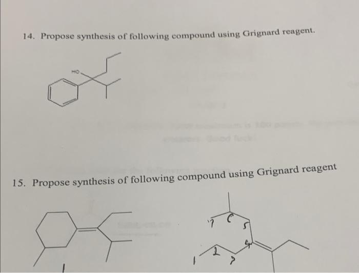 Solved 14. Propose synthesis of following compound using | Chegg.com