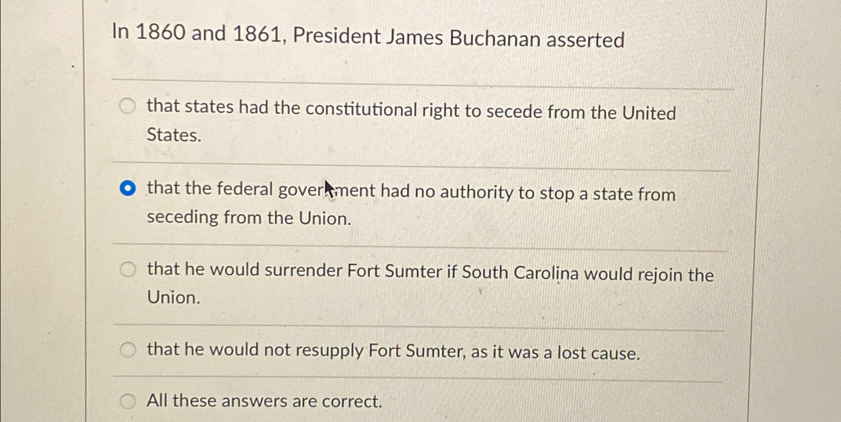 Solved In 1860 ﻿and 1861, ﻿President James Buchanan | Chegg.com