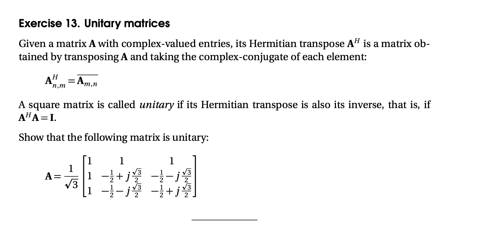 Solved Given a matrix A with complex-valued entries, its | Chegg.com