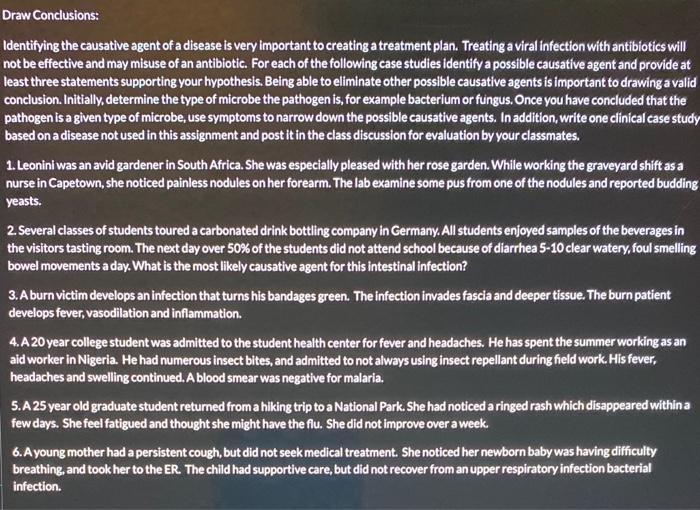 Solved Draw Conclusions: Identifying the causative agent of | Chegg.com