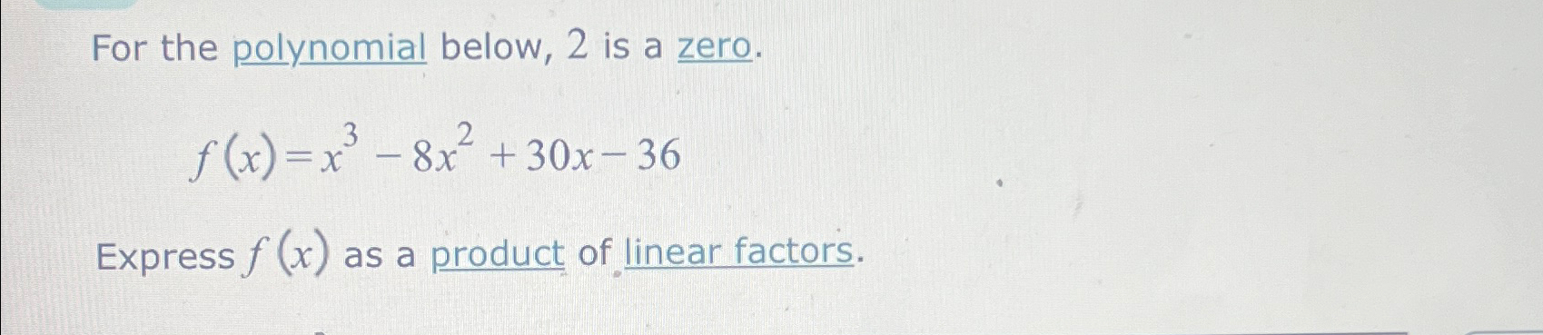 Solved For the polynomial below, 2 ﻿is a | Chegg.com