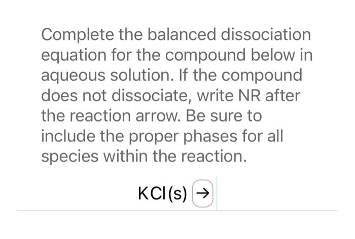 Solved Complete the balanced dissociation equation for the | Chegg.com
