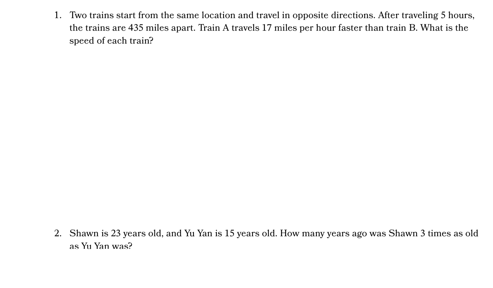 Solved Two trains start from the same location and travel in | Chegg.com